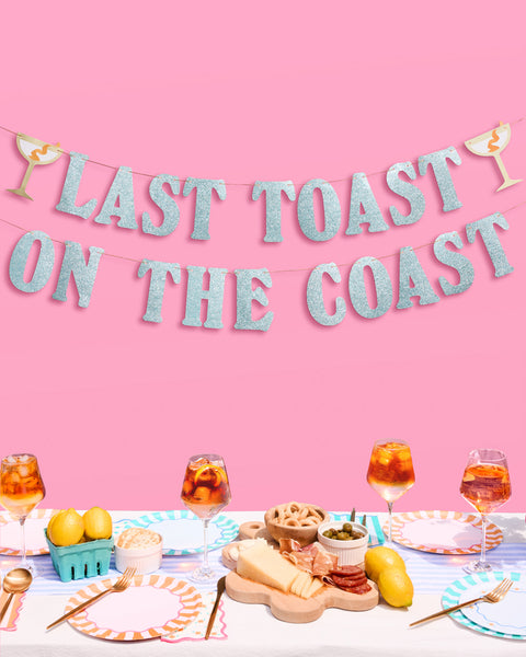 Last Toast Banner - blue glitter banner | xo, Fetti